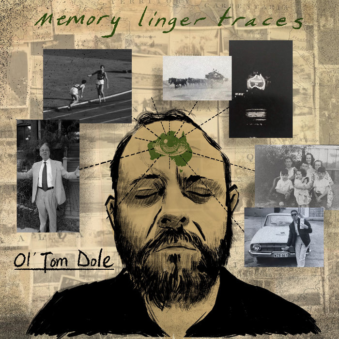 Memory Linger Traces | Ol' Tom Dole