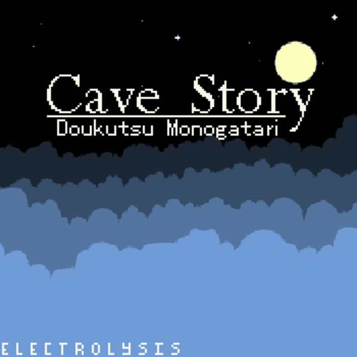 Doukutsu Monogatari | electrolysis
