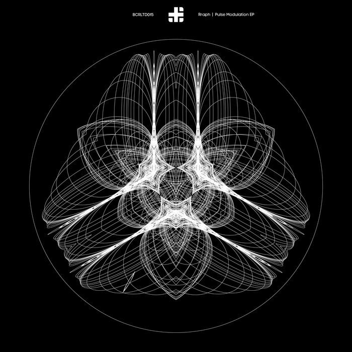 BCRLTD015 - Rraph - Pulse Modulation EP | Rraph, Anthony Jimenez, DJ Hyperactive, Project 313 ...