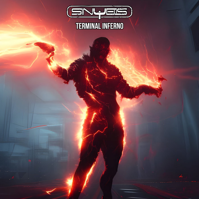 Terminal Inferno (Single) | Sinyells