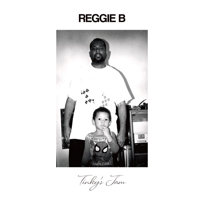 Tinky's Jam | Reggie B