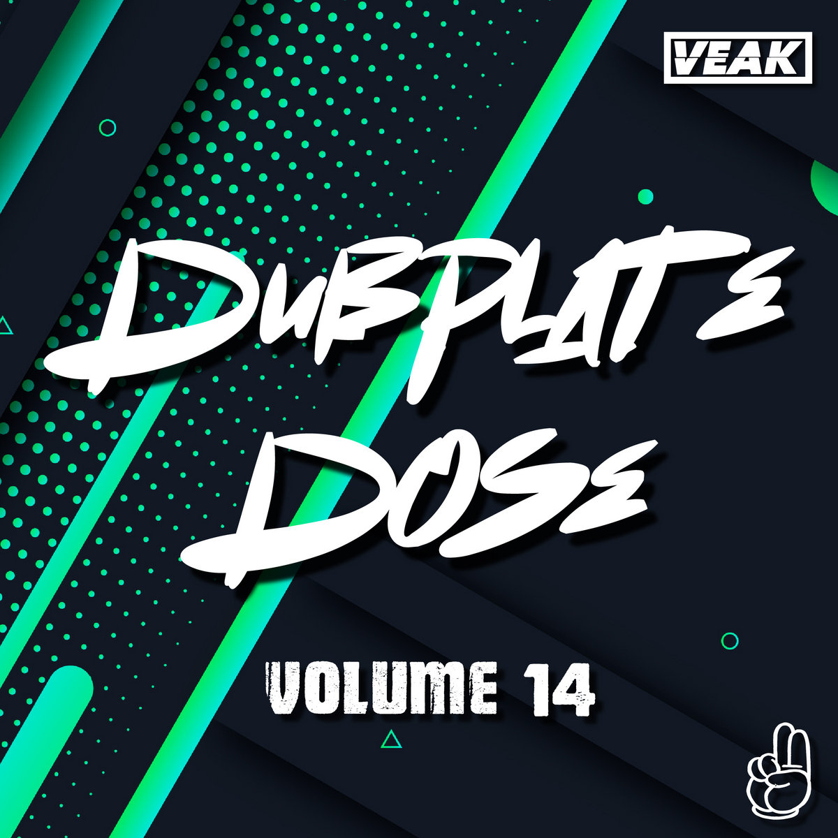Veak - Dubplate Dose Volume 14 | Veak Music