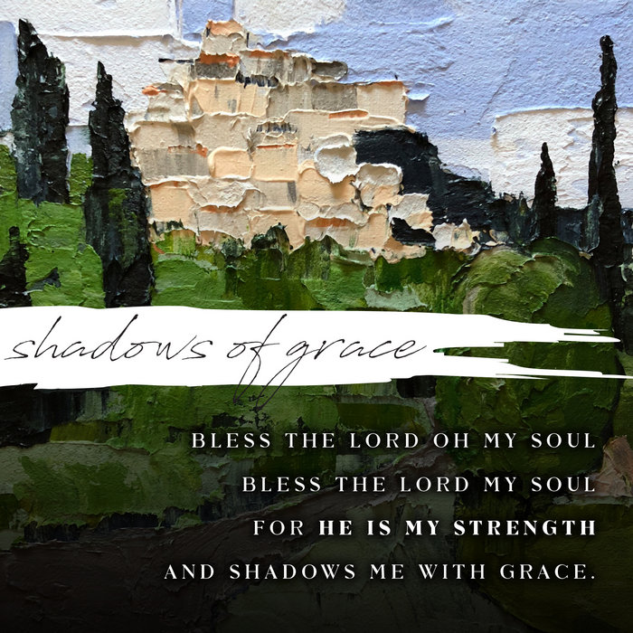 Shadows of Grace | Lianna Klassen