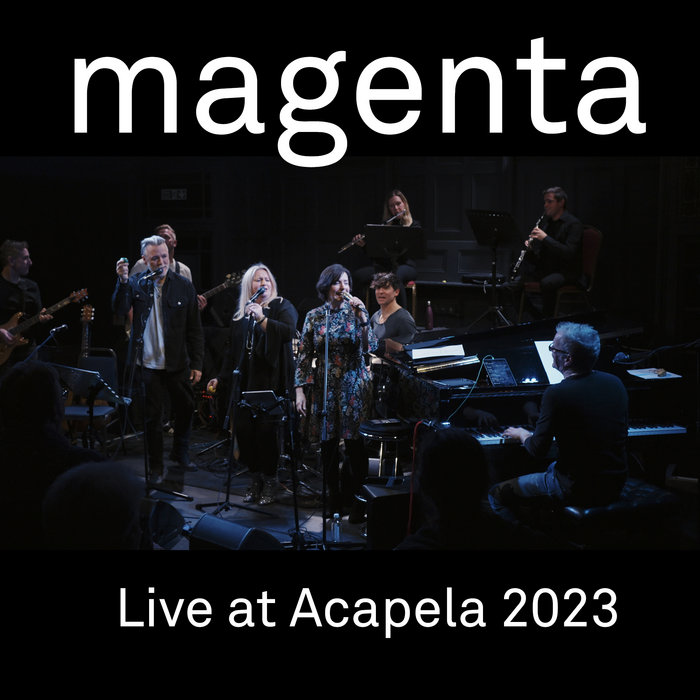 Magenta - Live At Acapela 2023 | Magenta