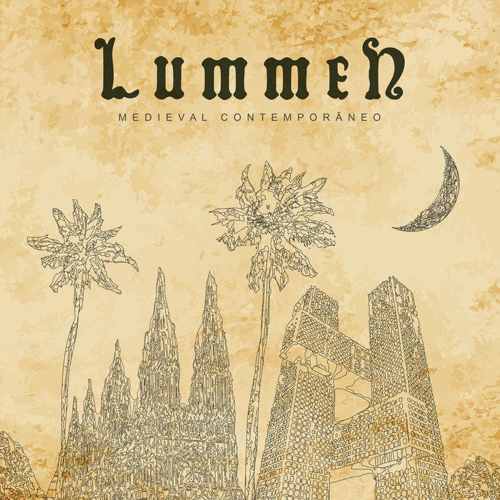 Medieval Contemporâneo | LummeN