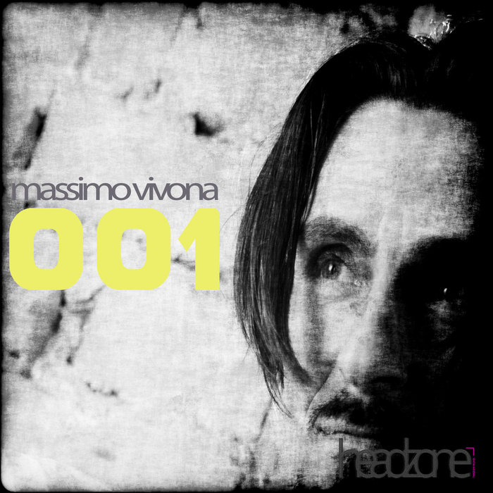 massimo vivona 001 | massimo vivona | Headzone Records