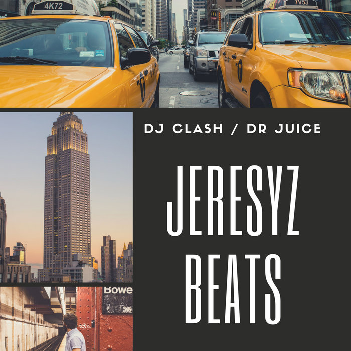 DJ CLASH / DR JUICE / EDDIE RAMOS - JERESYZ BEATS (Vol.1) | DJ CLASH
