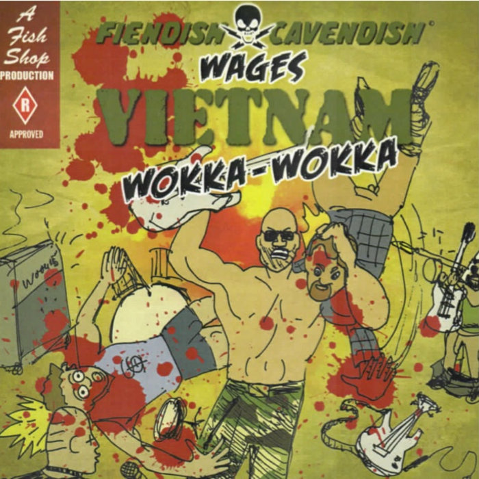 Vietnam Wokka Wokka | Fiendish Cavendish