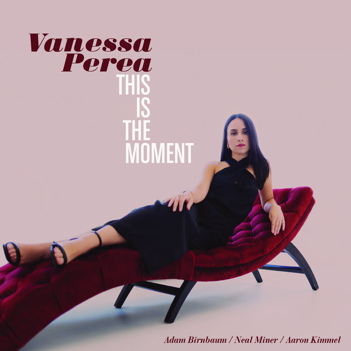 This Is The Moment | Vanessa Perea