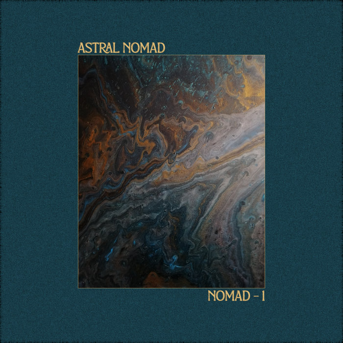 NOMAD-1 | Astral Nomad