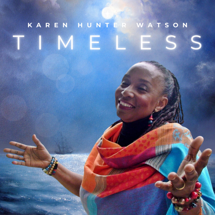 TIMELESS | Karen Hunter Watson