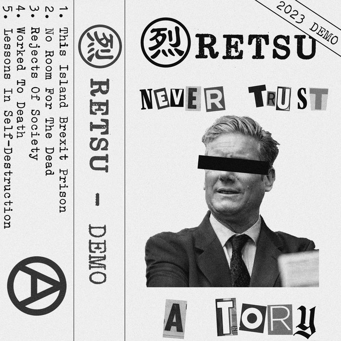 Never Trust A Tory - The 2023 DEMO | RETSU