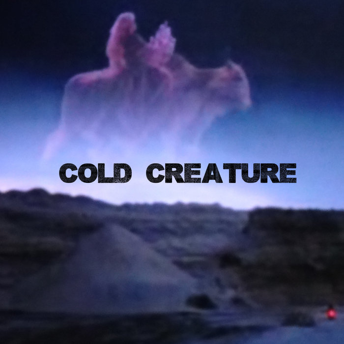 EP 1 | COLD CREATURE