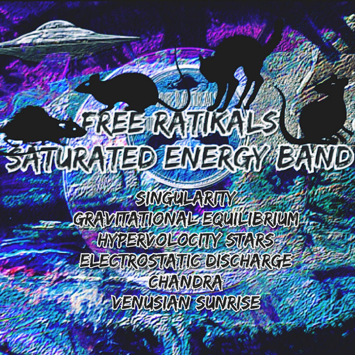 Singularity Full Album | Free Ratikals Saturated Energy Band