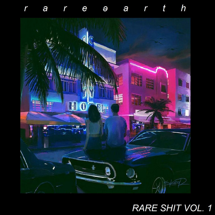 rare shit vol. 1.1 | r a r e ə a r t h