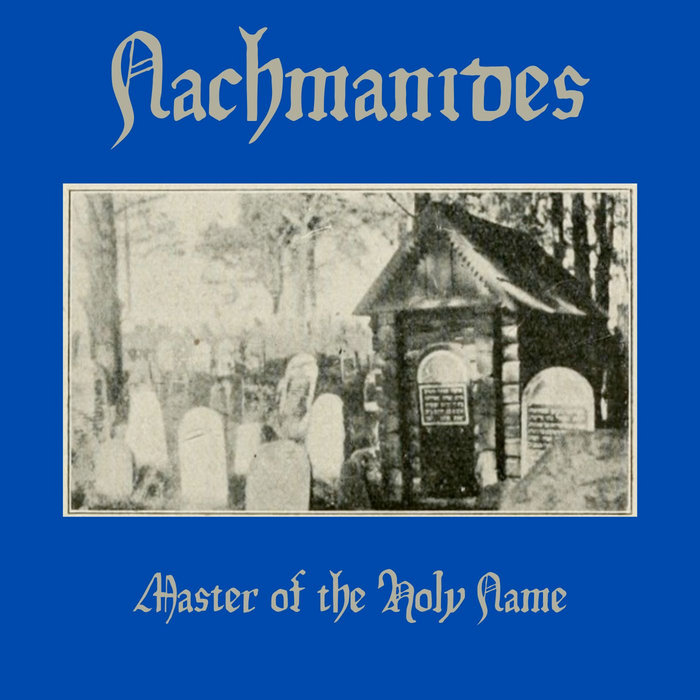 Master of the Holy Name | Nachmanides