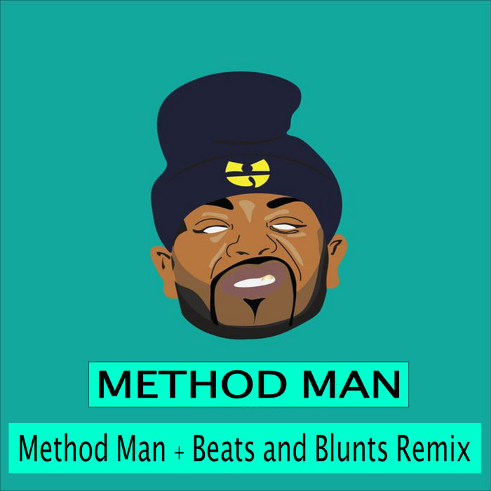 METHOD MAN - Method Man + Beats and Blunts Remix | DJ Tommy Tom