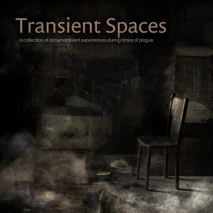 Transient Spaces | various artists | Fractured Vision Media, LLC