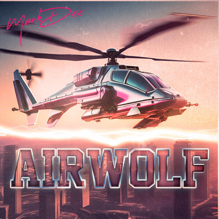 Airwolf | Mark Dee
