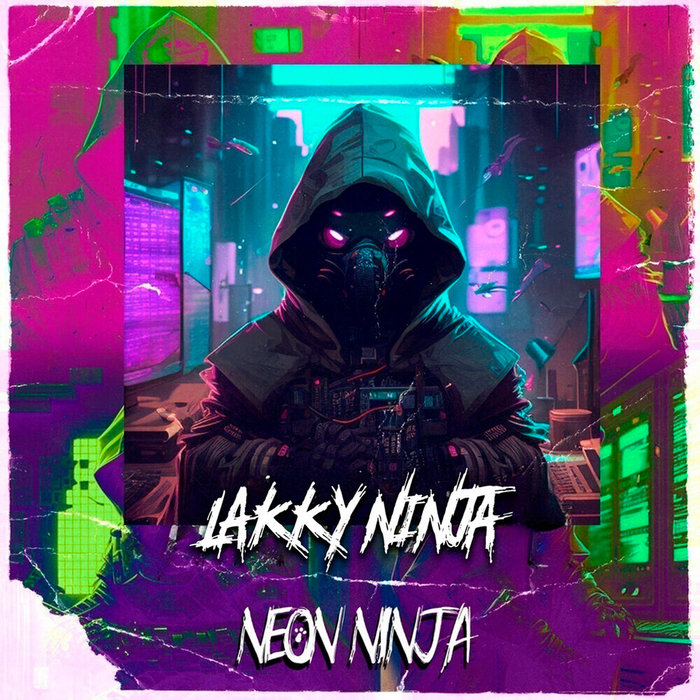 Neon Ninja | Lakky One Star | LAKKY NINJA
