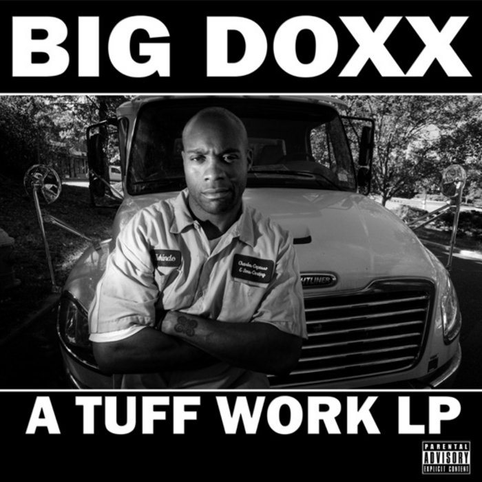A Tuff Work LP | BIGDOXX