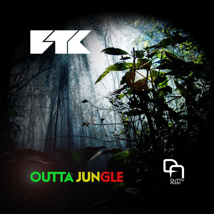 Outta Jungle | BTK | Dutty Audio
