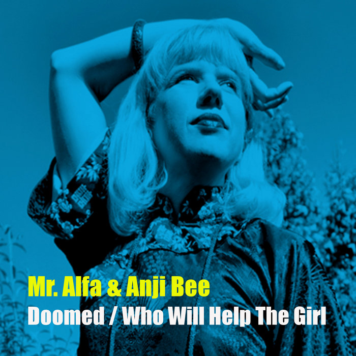 Doomed | Mr. Alfa & Anji Bee | Mr. Alfa