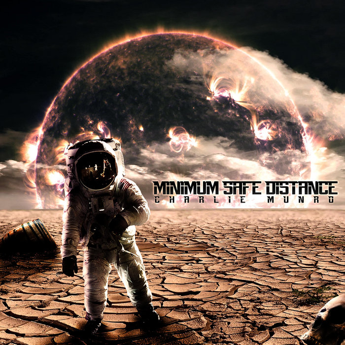 Minimum Safe Distance | Charlie Munro