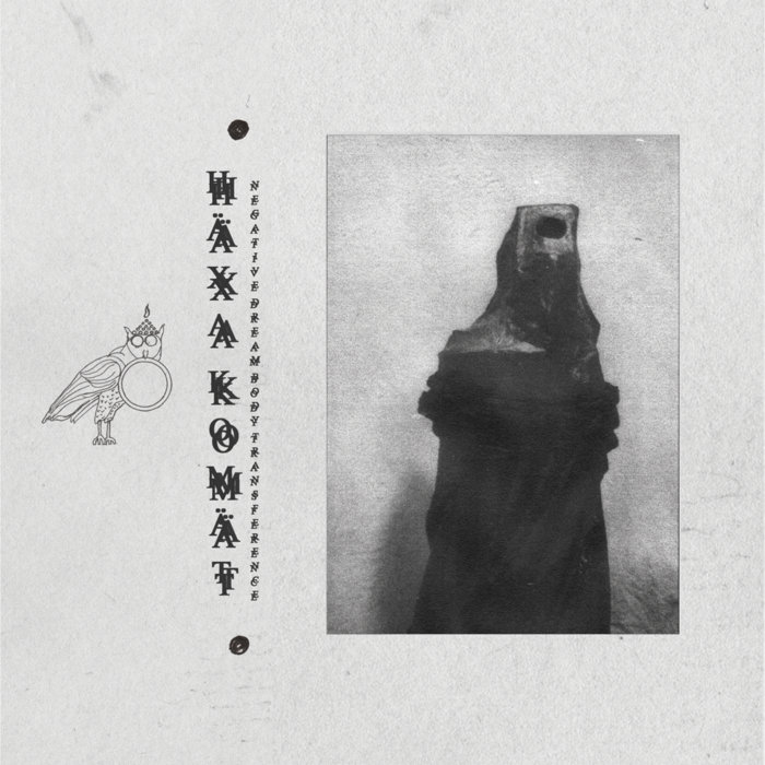 Negative Dream Body Transference | Häxa Komät | One Void Collective