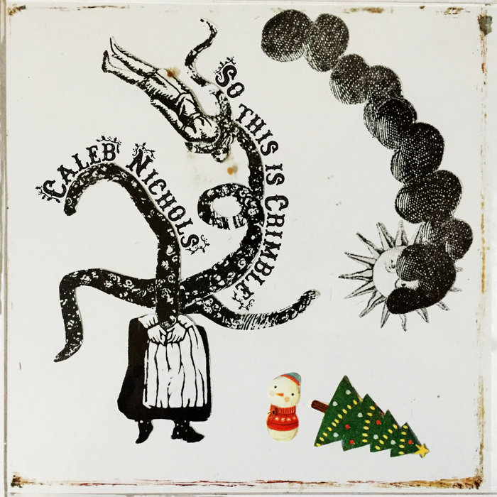 So This Is Crimble | Caleb Nichols