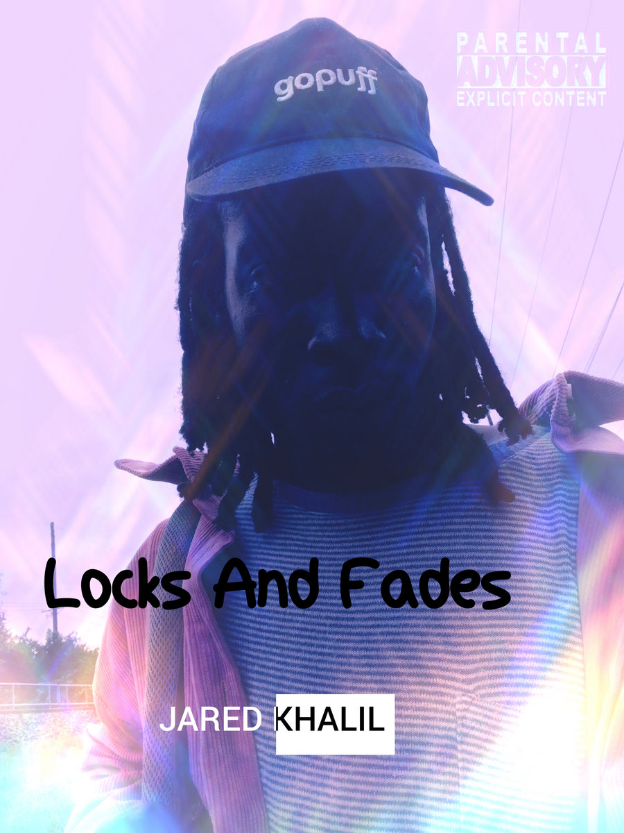 Locks And Fades | Jared Khalil