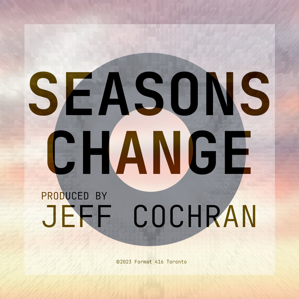 Seasons Change EP | Jeff Cochran | Format416