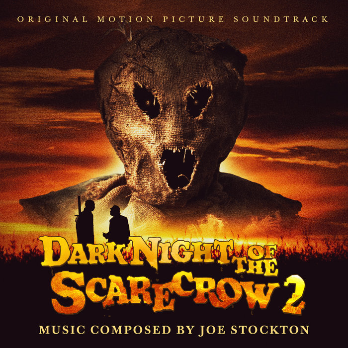 Dark Night of the Scarecrow 2 [Original Motion Picture Soundtrack ...