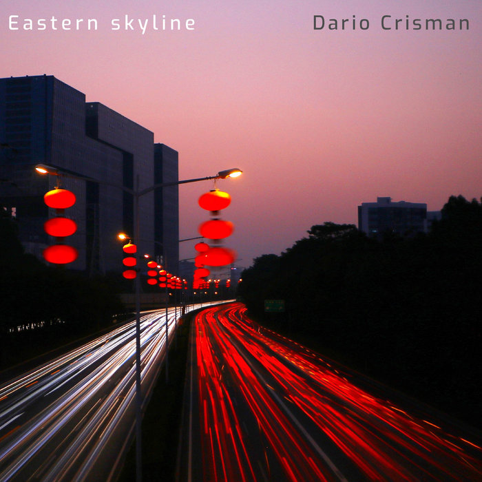Eastern Skyline | Dario Crisman | Yellow Rose Records