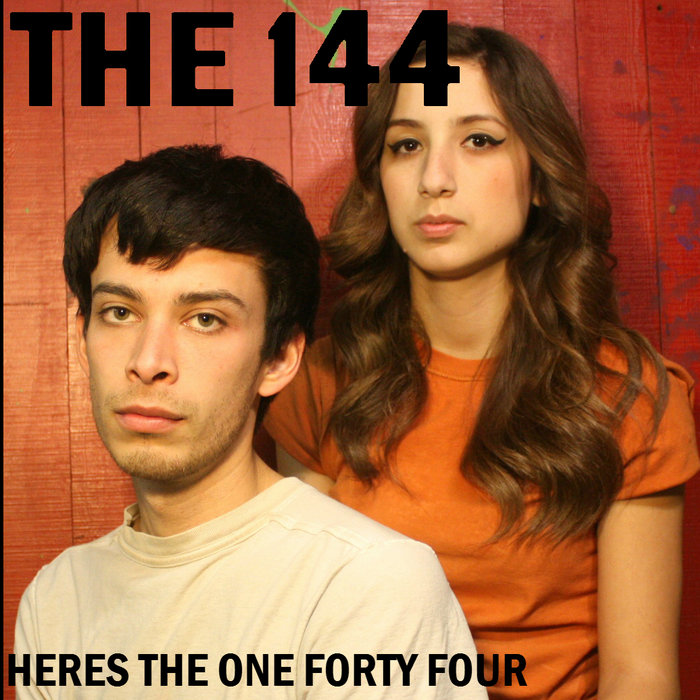 HERES THE ONE FORTY FOUR | THE 144