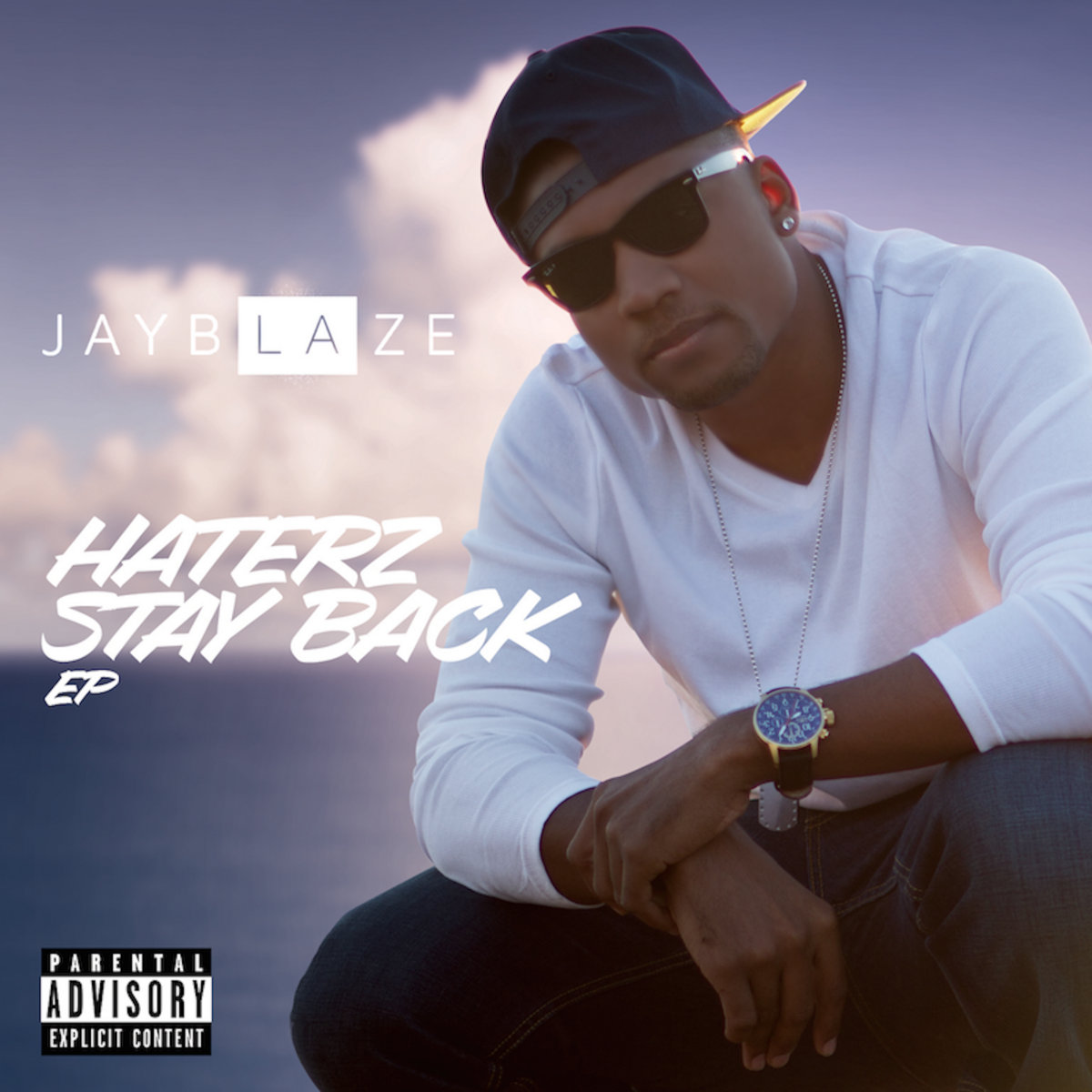 Haterz Stay Back EP | Jay Blaze