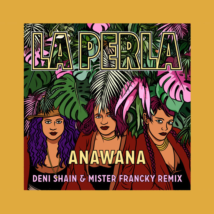 LA PERLA - ANAWANA - REMIX | Atangana Records