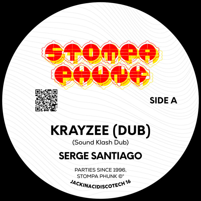 Krayzee (Dub) - Stompa Phunk | Serge Santiago