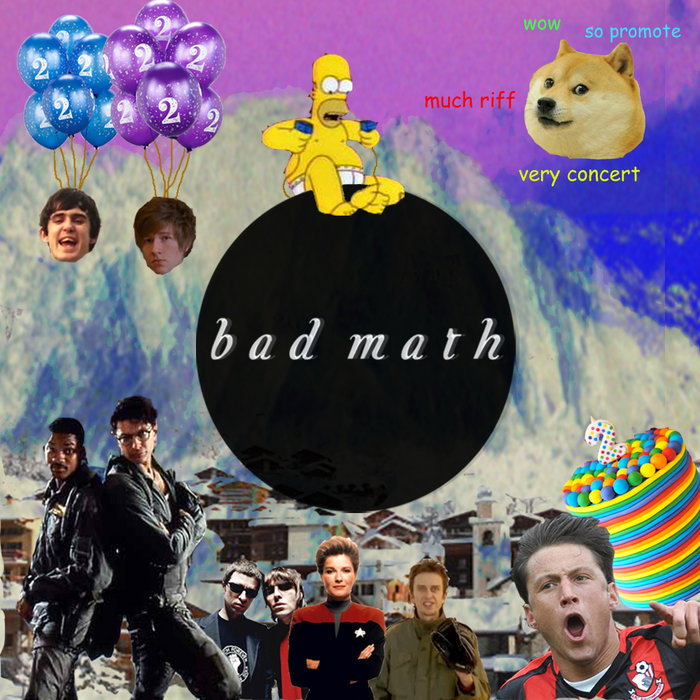 Multi Regards ≈ Bad Math 2nd Birthday Compilation | Bad Math