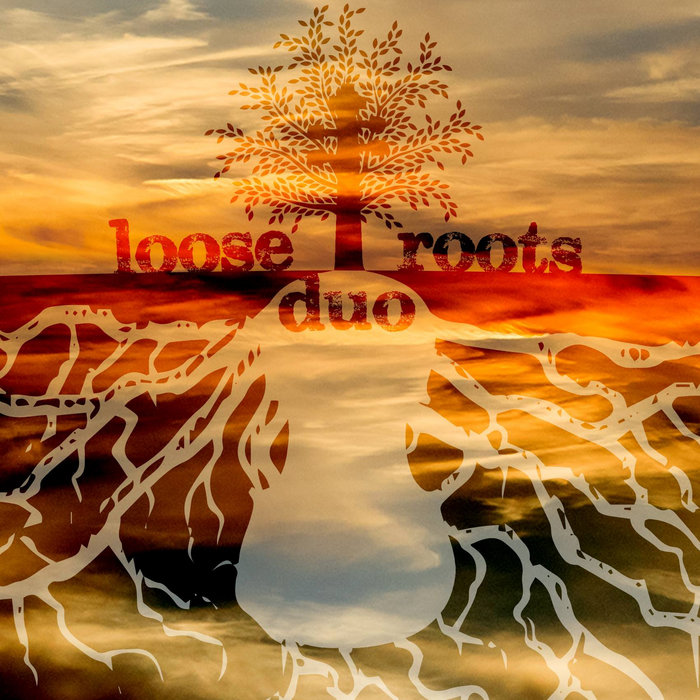 Loose Roots Duo EP | Loose Roots Duo | Gabriel Dubreuil