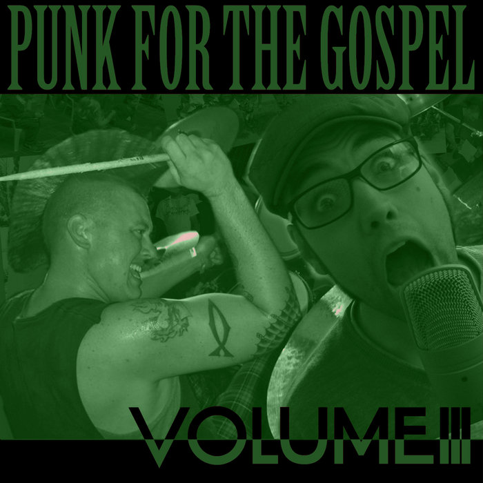 Punk for the Gospel Benefit Compilation, Volume 3 | Thumper Punk Records