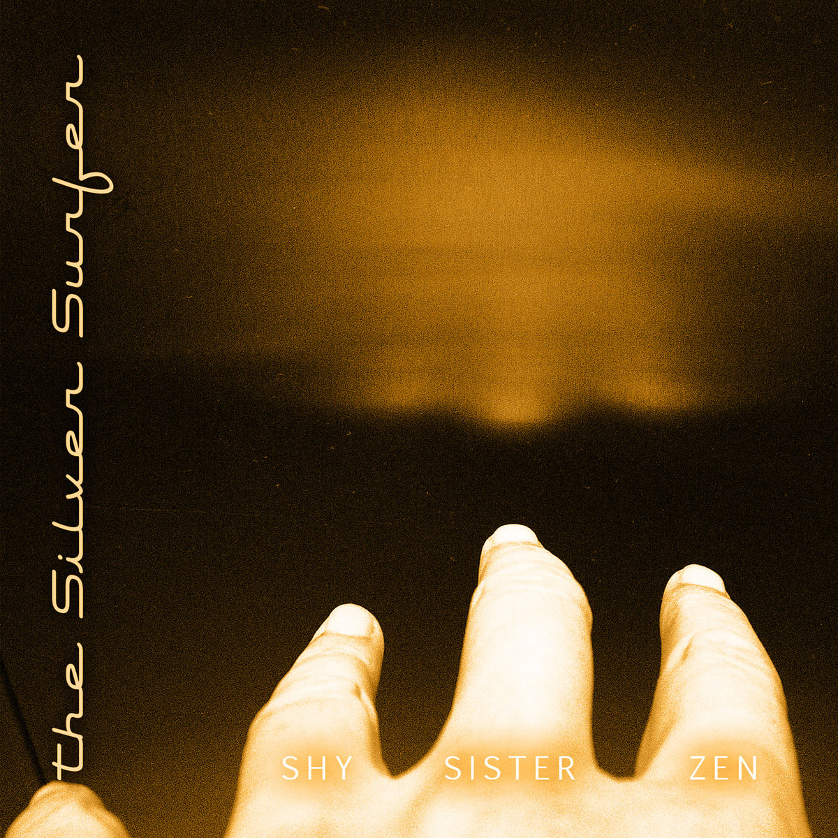 Shy Sister Zen | The Silver Surfer | RIVENDEL