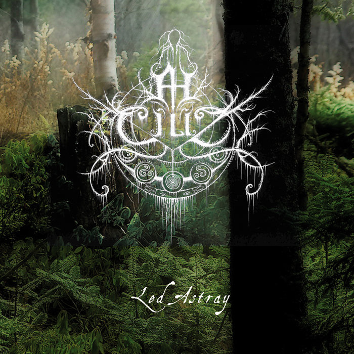 Led Astray | Ah Ciliz