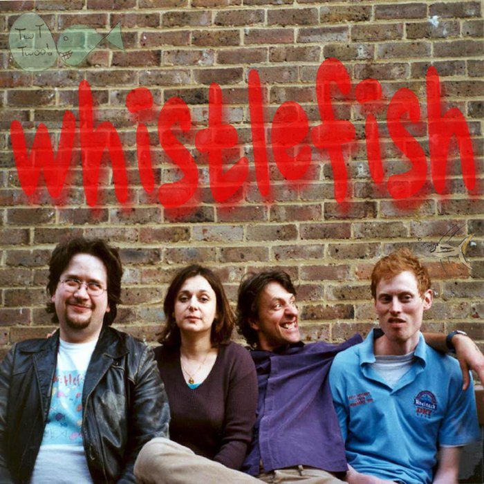 Whistlefish | Whistlefish | Steve Chenlz