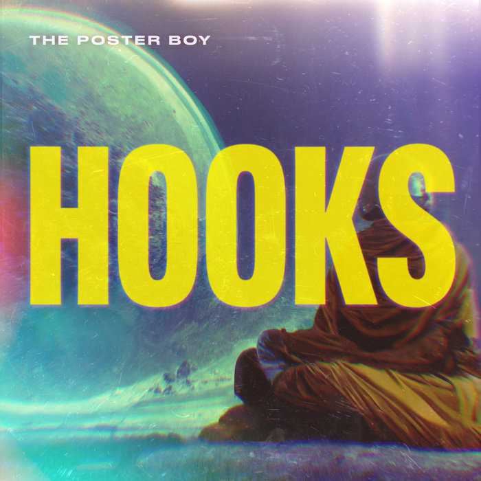 Hooks | The Poster Boy