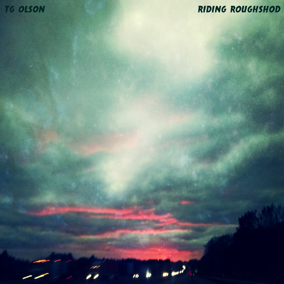 Riding Roughshod | T.G. Olson | Electric Relics Audio Artifacts