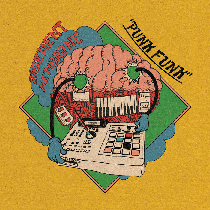 Punk Funk | Basement Membrane