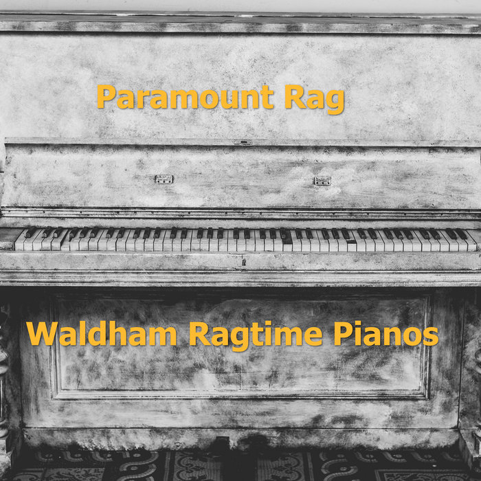 Paramount Rag | Waldham Ragtime Pianos | Waldham Grove Orchestra