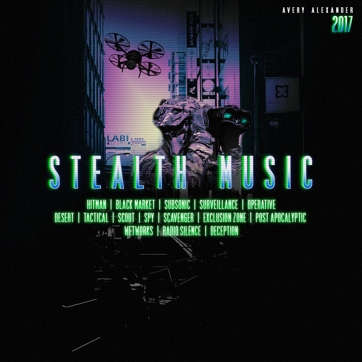 Stealth Music 2017 | Avery Alexander