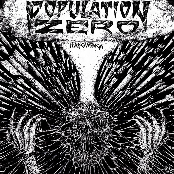 Fear Campaign | Population Zero